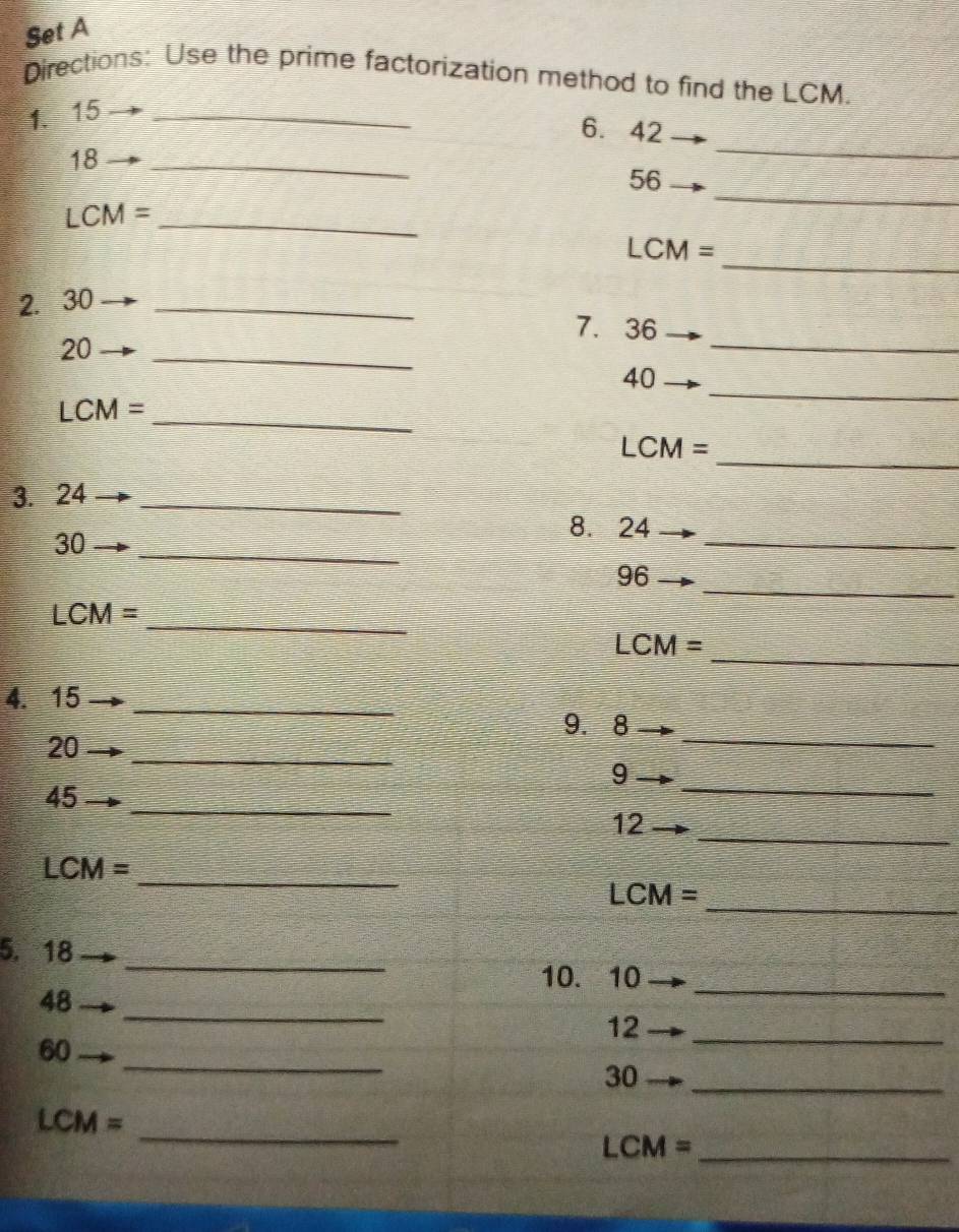 Solved: Set A Directions: Use the prime factorization method to find ...