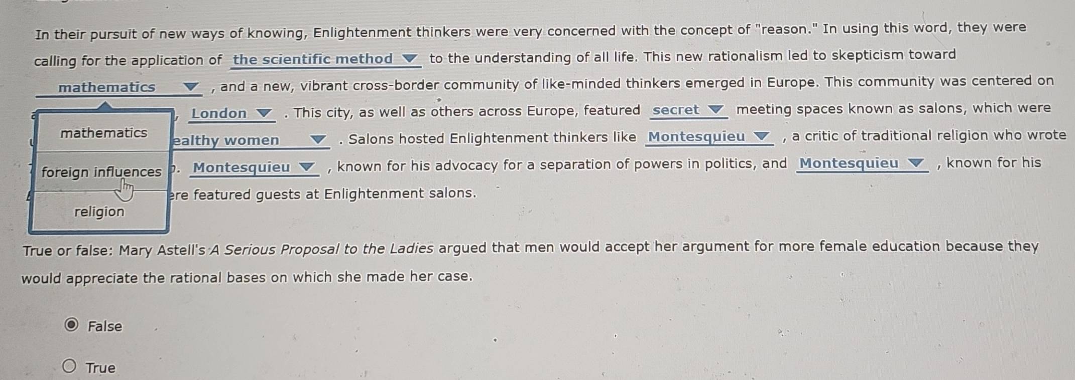 Solved: In their pursuit of new ways of knowing, Enlightenment thinkers ...