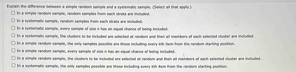 Solved: Explain the difference between a simple random sample and a ...