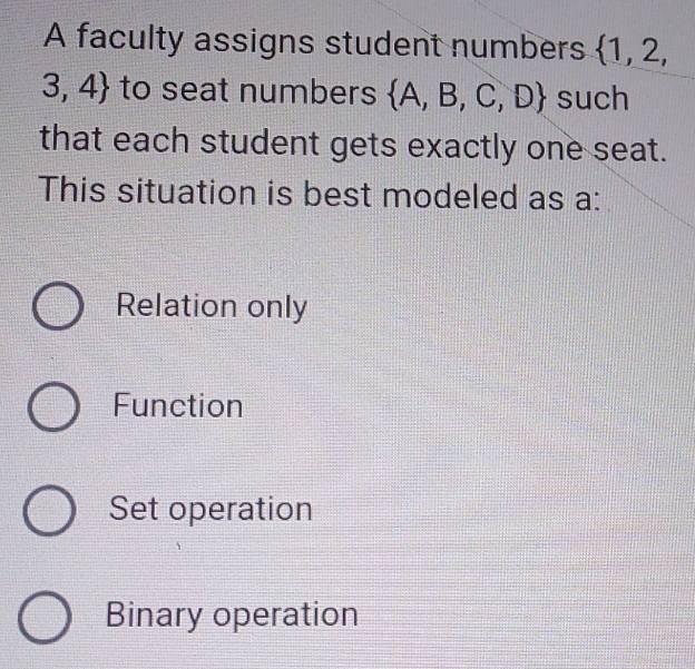 Solved: A faculty assigns student numbers 1,2, 3,4 to seat numbers A,B ...