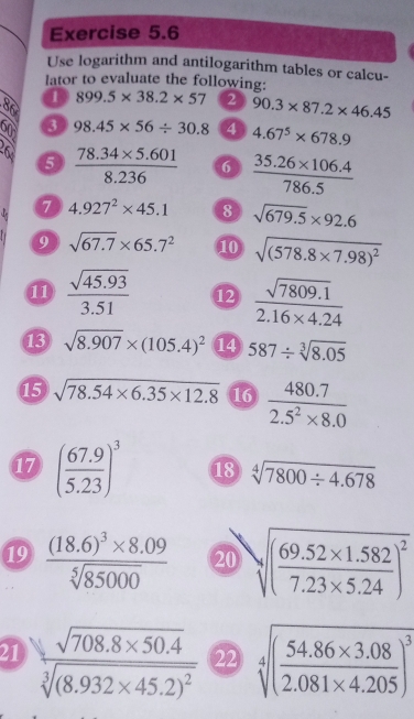 Solved: Use logarithm and antilogarithm tables or calcu- lator to ...