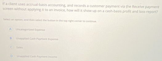 Solved: If a client uses accrual-basis accounting, and records a ...