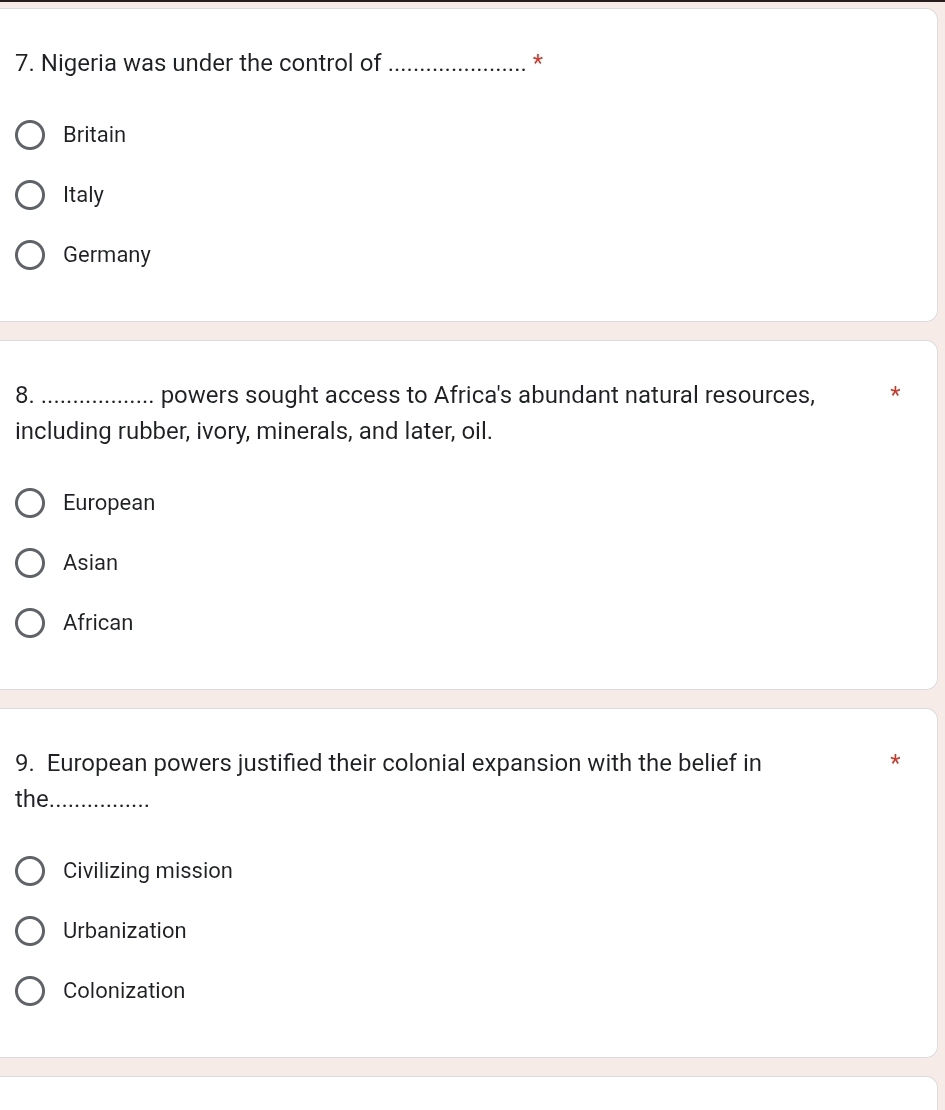 Solved: Nigeria was under the control of _* Britain Italy Germany 8 ...