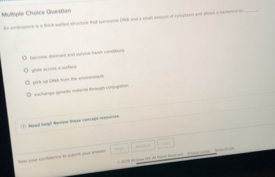 Solved: Question An endospore is a thick-walled structure that ...