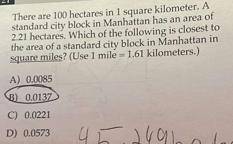 Solved: There are 100 hectares in 1 square kilometer. A standard city ...