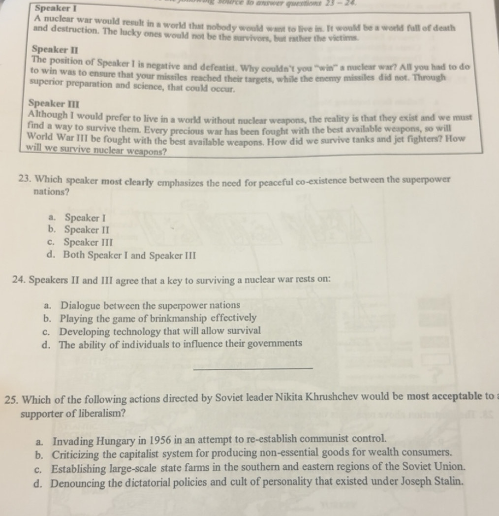 Solved: source to answer questions 23 - 24. Speaker I A nuclear war ...