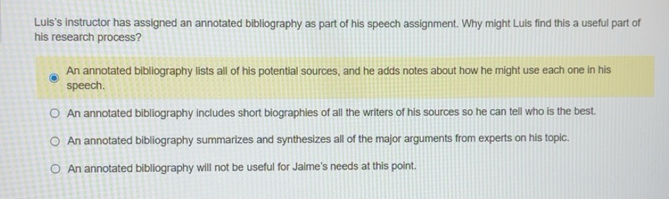 Solved: Luis's instructor has assigned an annotated bibliography as ...