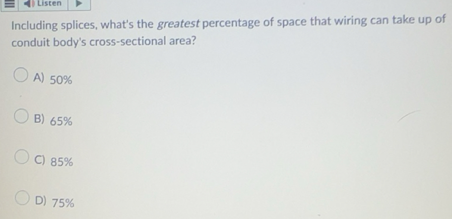 Solved: Listen Including splices, what's the greatest percentage of ...