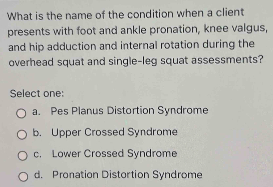 Solved: What is the name of the condition when a client presents with ...