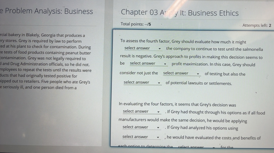 Solved: Problem Analysis: Business Chapter 03 Anoy It: Business Ethics ...
