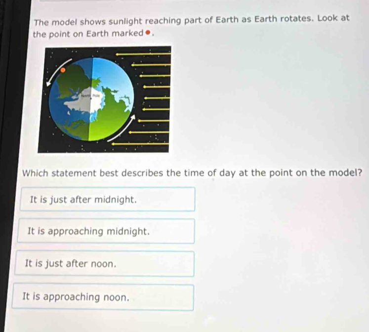 تم الحل:The model shows sunlight reaching part of Earth as Earth ...