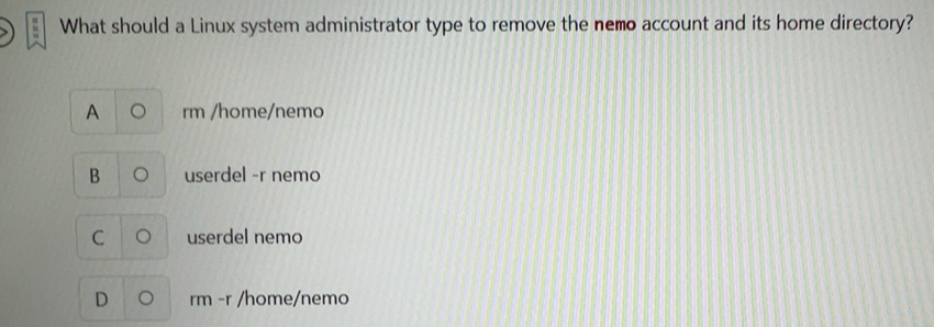 Solved: What should a Linux system administrator type to remove the ...