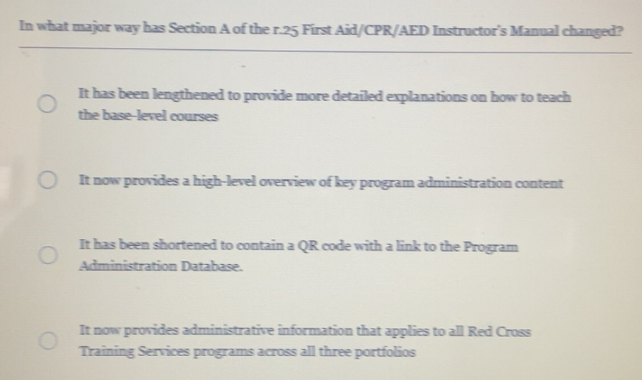 Solved: In what major way has Section A of the r.25 First Aid/CPR/AED ...