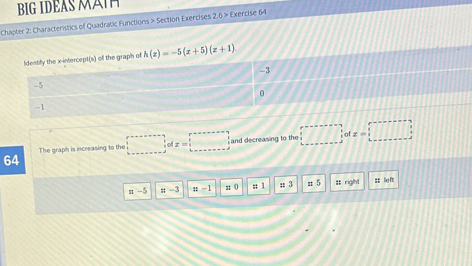 Solved: BIG IDEAS MÁN Chapter 2: Characteristics of Quadratic Functions ...