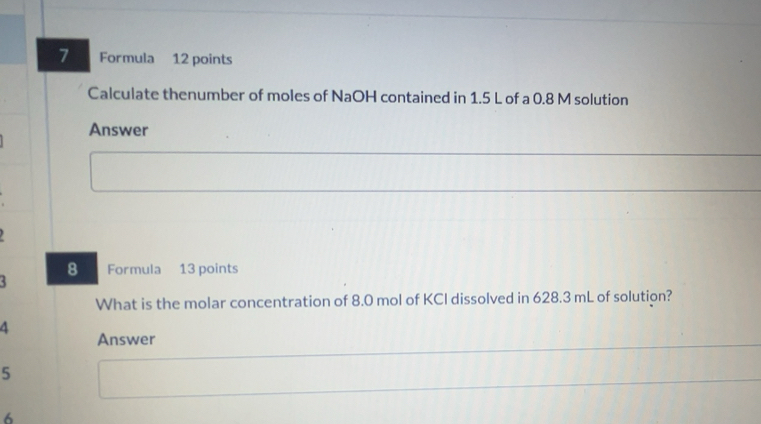 Solved: Formula 12 points Calculate thenumber of moles of NaOH ...