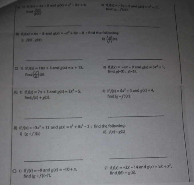 Solved: A “ “ f(x)=2x-6 and g(x)=x^2-5x+6, 2) 1( f(x)=-7x+2 and g(x)=x^3+x^3, fnd f(x)/g(x) . f ...