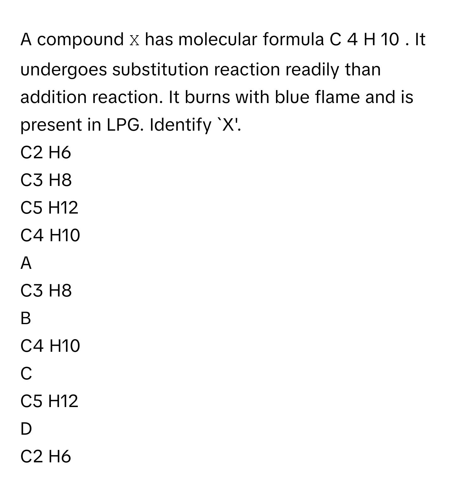 Solved: A compound `X` has molecular formula C 4 H 10 . It undergoes ...