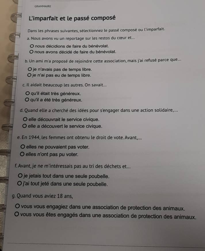 Résolu :GRAMMAIRE L'imparfait et le passé composé Dans les phrases ...