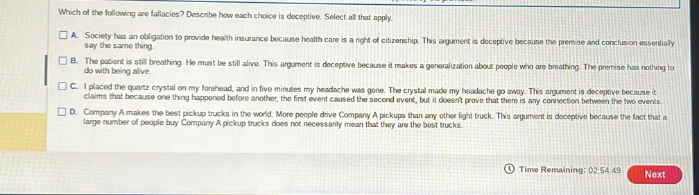 Solved: Which of the following are fallacies? Describe how each choice ...