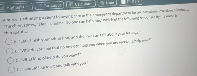 Solved: Highlight Strikeout = Calculator Note Mark A nurse is admitting ...