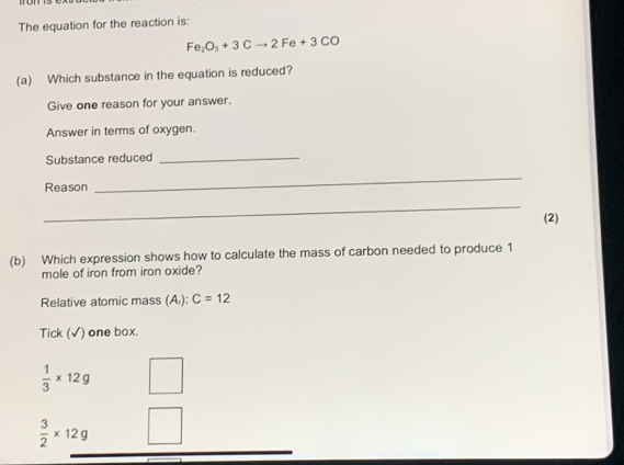 Solved: The equation for the reaction is: Fe_2O_3+3Cto 2Fe+3CO (a ...