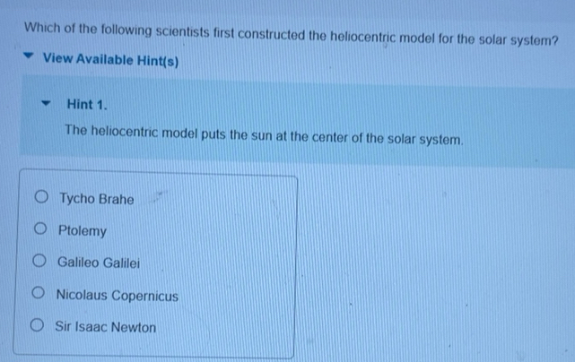 Solved: Which of the following scientists first constructed the ...