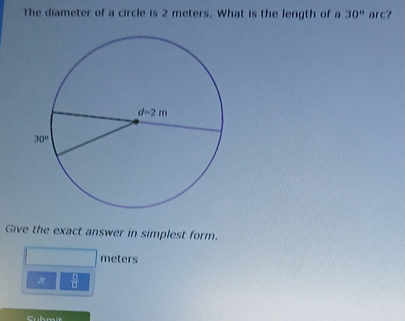 Solved: The diameter of a circle is 2 meters. What is the length of a ...