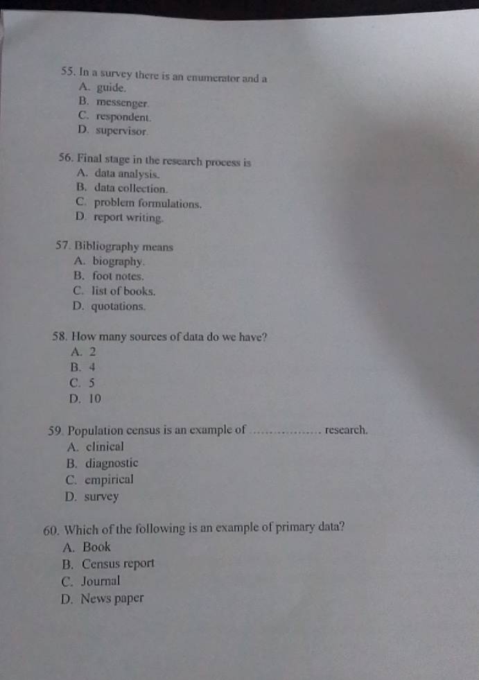 Solved: In a survey there is an enumerator and a A. guide. B. messenger ...