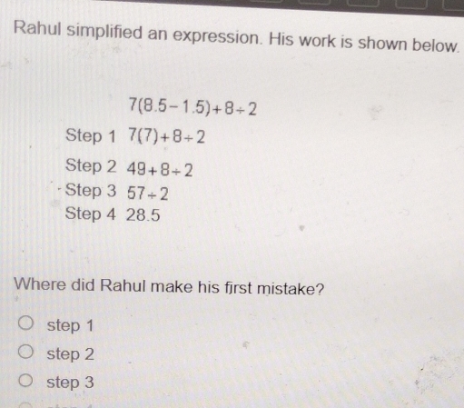 Solved: Rahul simplified an expression. His work is shown below. 7(8.5 ...