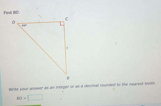 Solved: Find BD. Write your answer as an integer or as a decimal ...