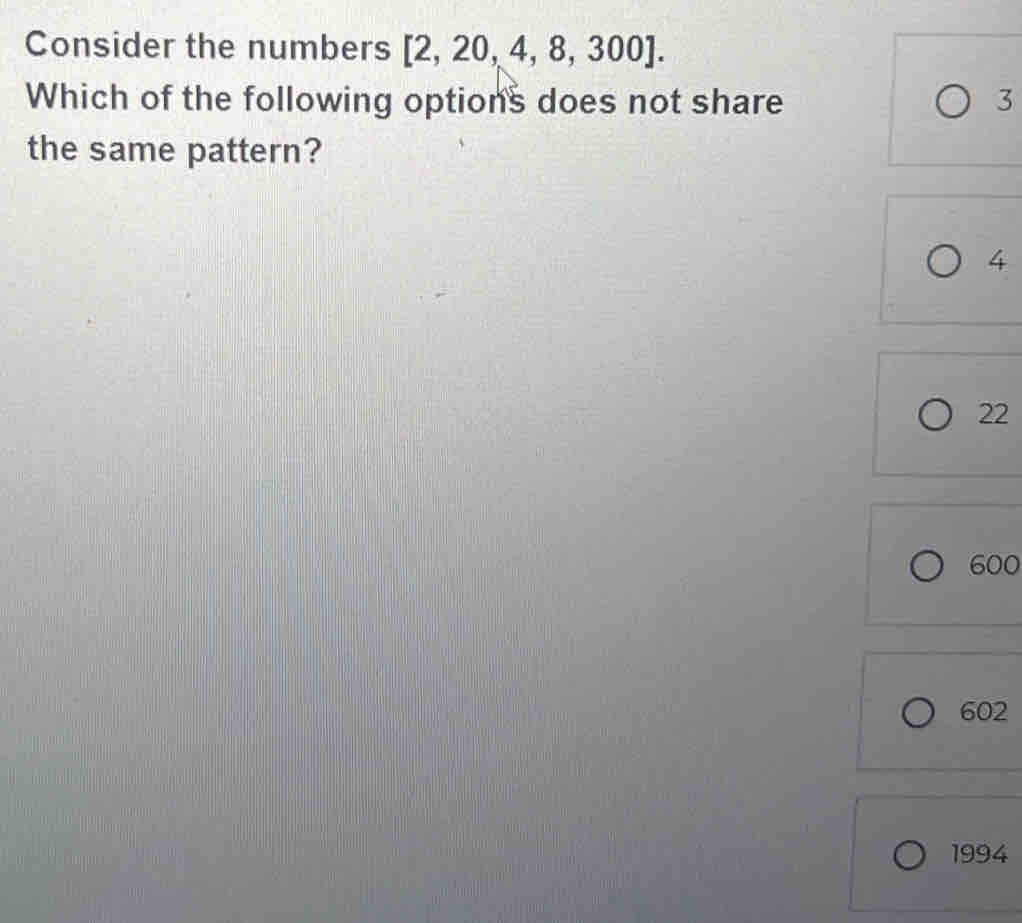 Resuelto:Consider the numbers [2,20,4,8,300]. Which of the following options does not share 3 the