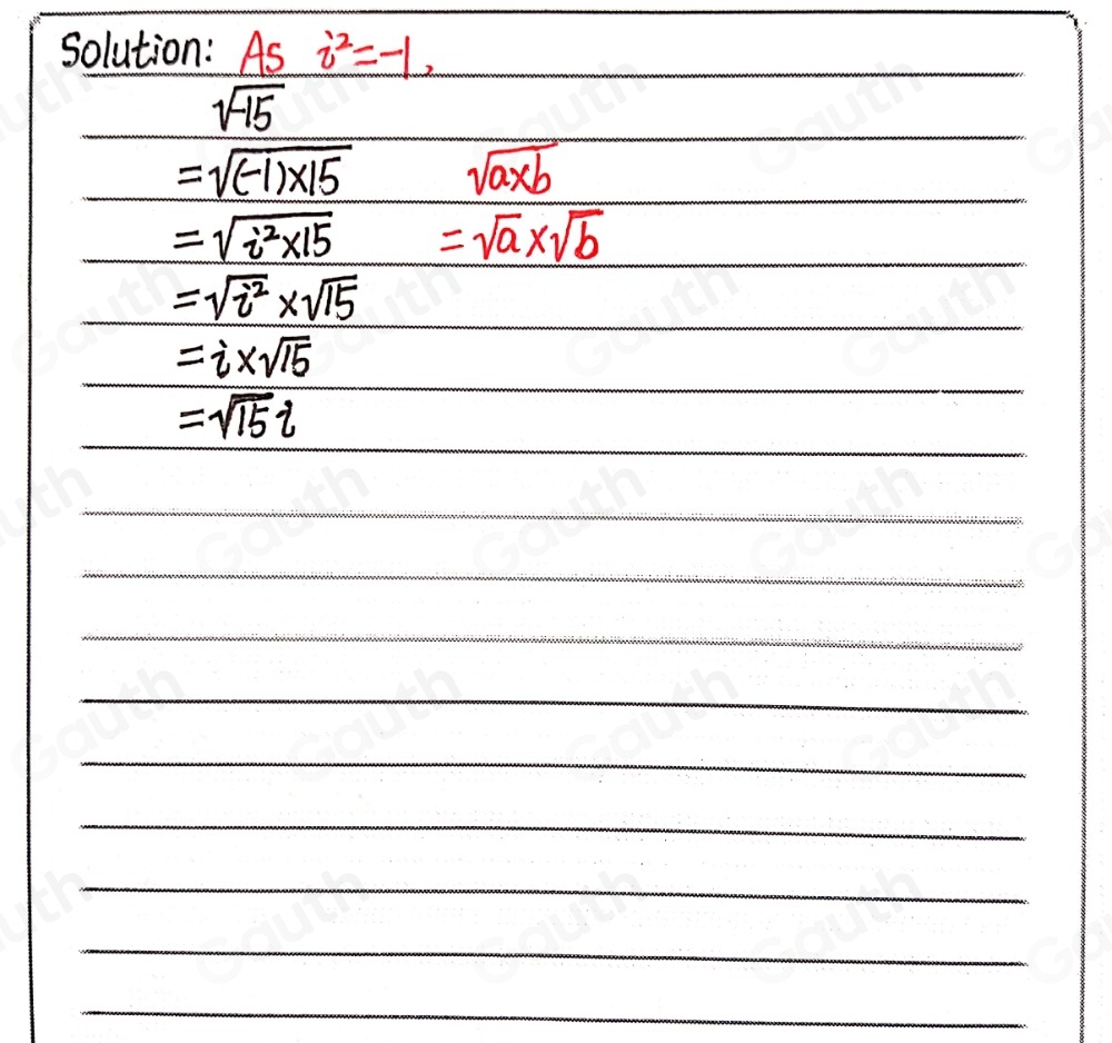 Solved: Write the number as a product of a real number and i. sqrt(-15 ...