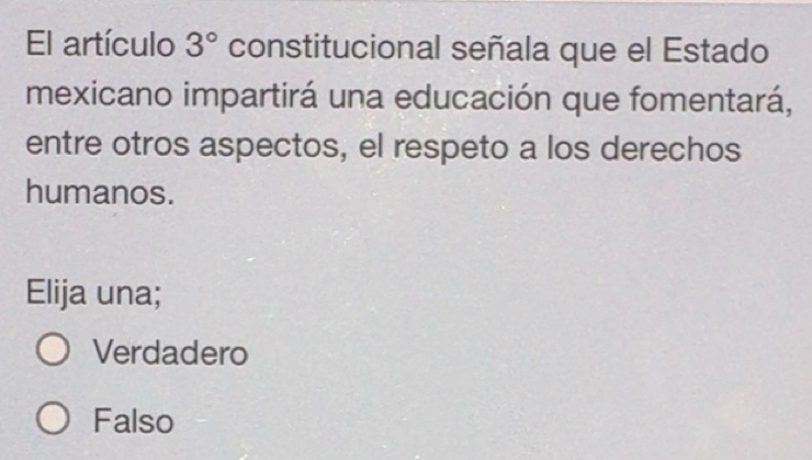 Resuelto:El artículo 3° constitucional señala que el Estado mexicano ...