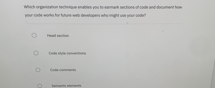 Solved: Which organization technique enables you to earmark sections of ...