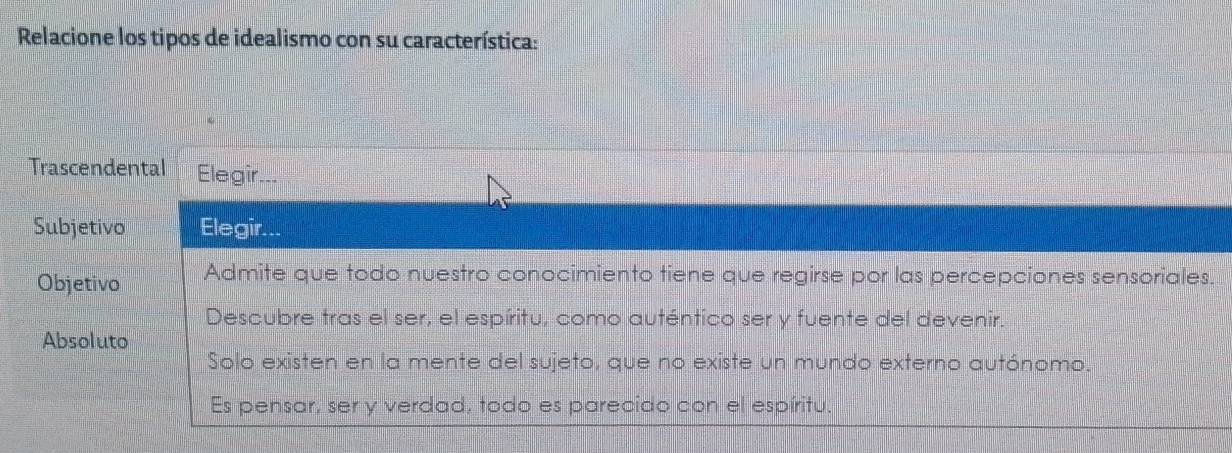 Resuelto:Relacione los tipos de idealismo con su característica ...
