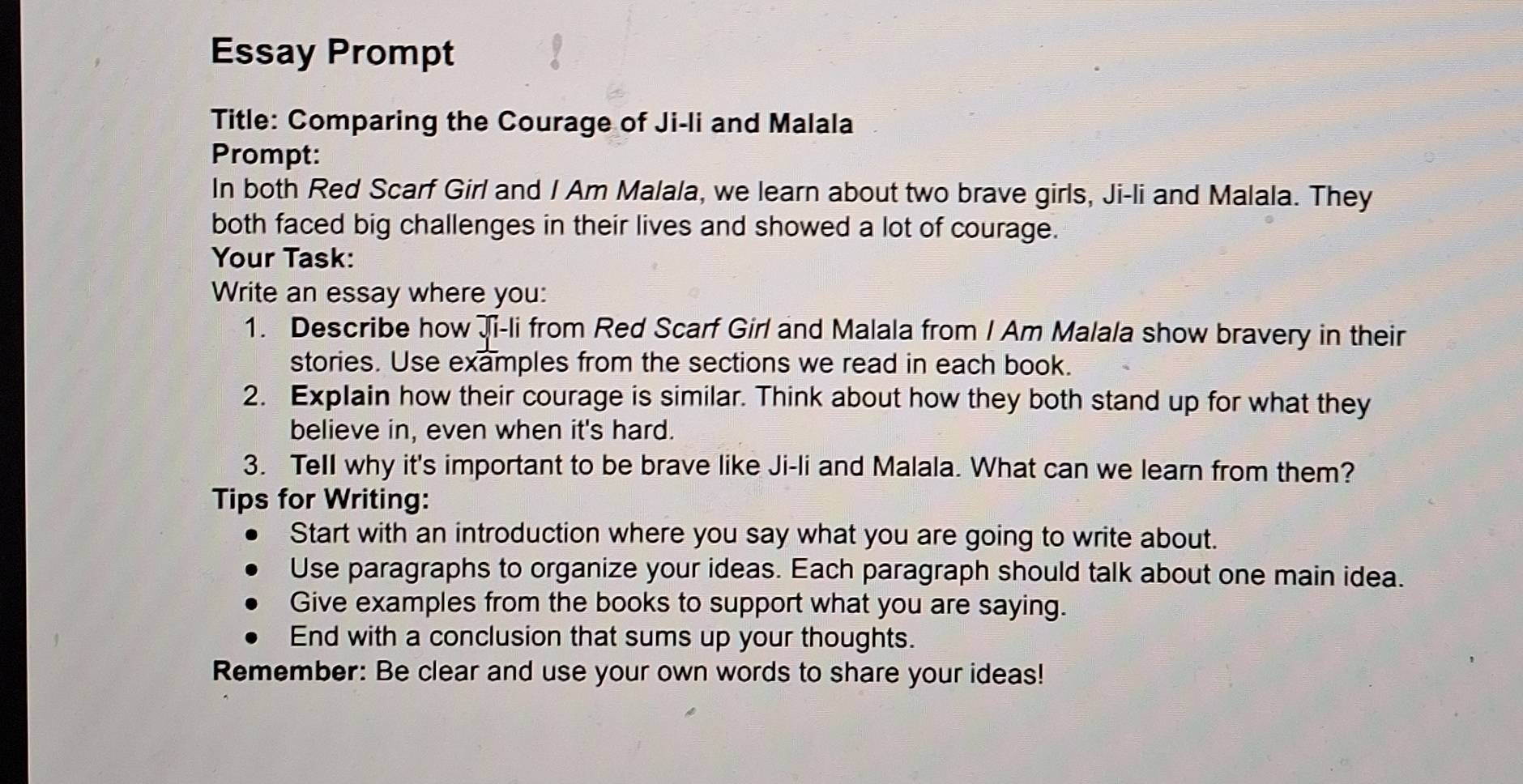 Solved: Essay Prompt Title: Comparing the Courage of Ji-li and Malala ...