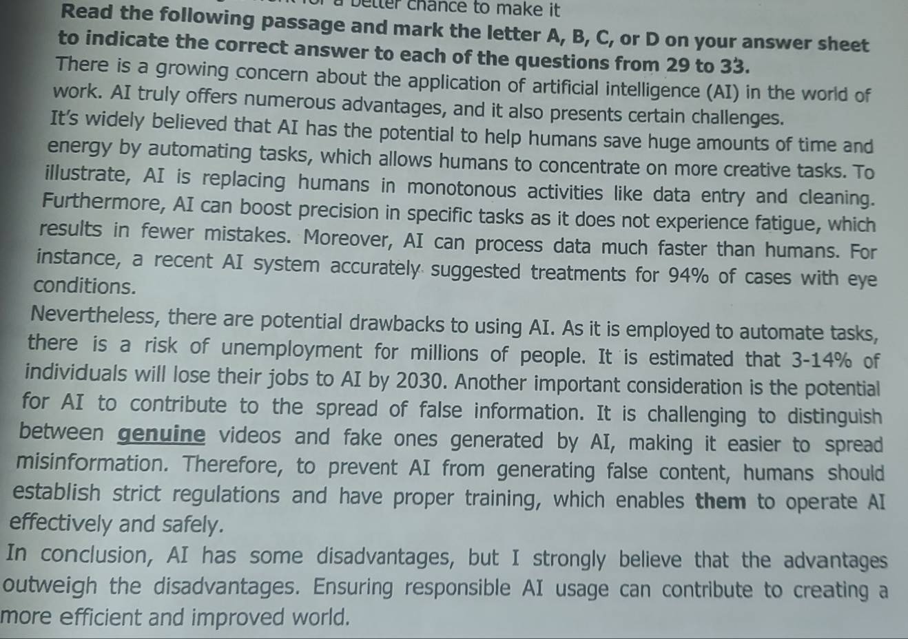Giải quyết:better chance to make it . Read the following passage and ...