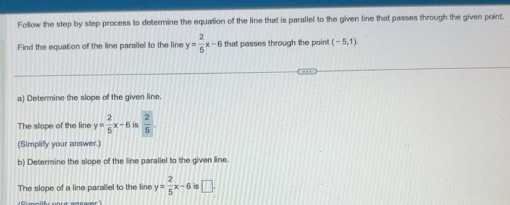 Solved: Follow the step by step process to determine the equation of ...