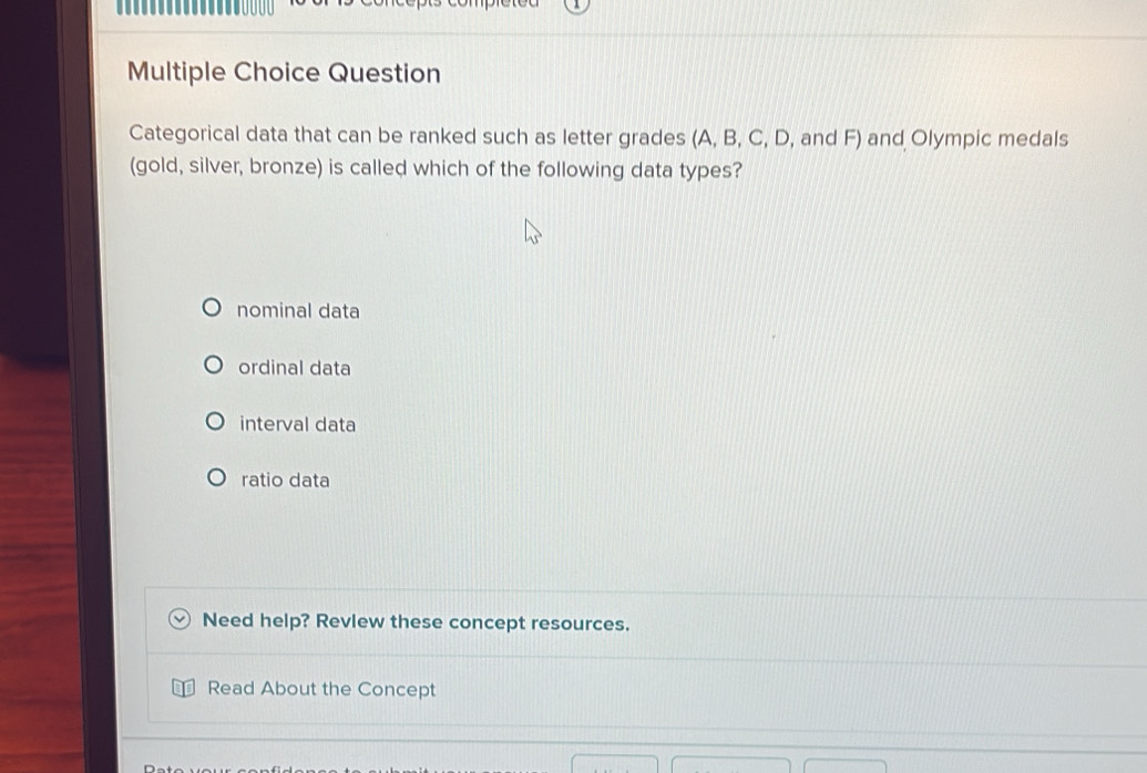 Solved: Question Categorical data that can be ranked such as letter ...