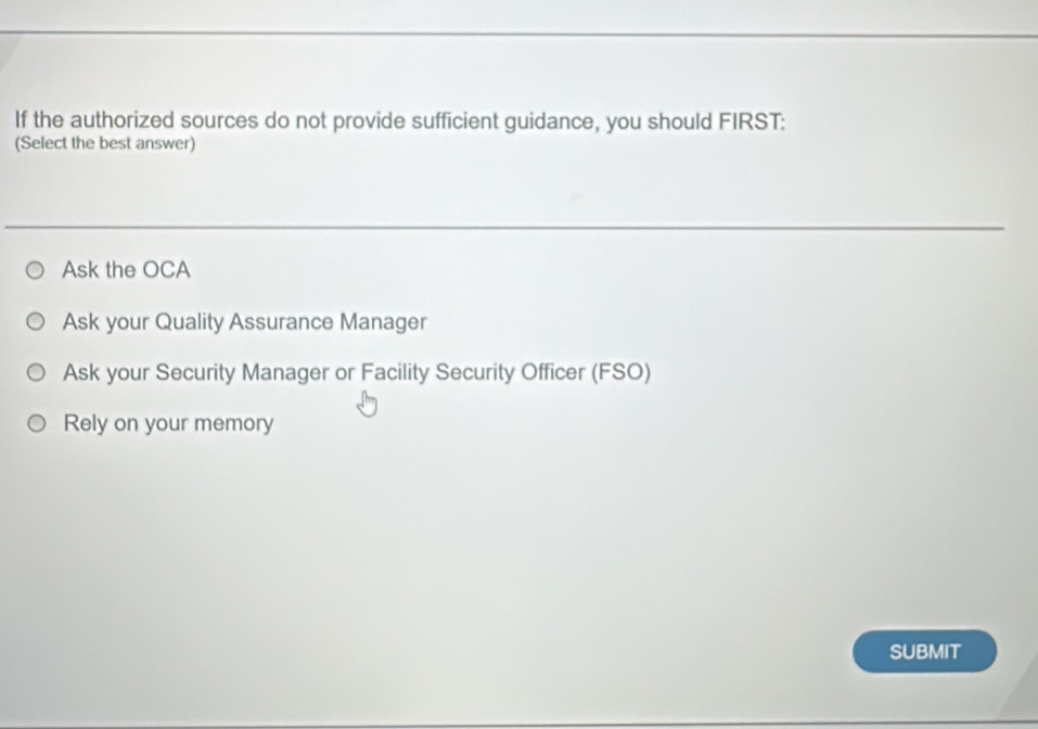 Solved: If the authorized sources do not provide sufficient guidance ...