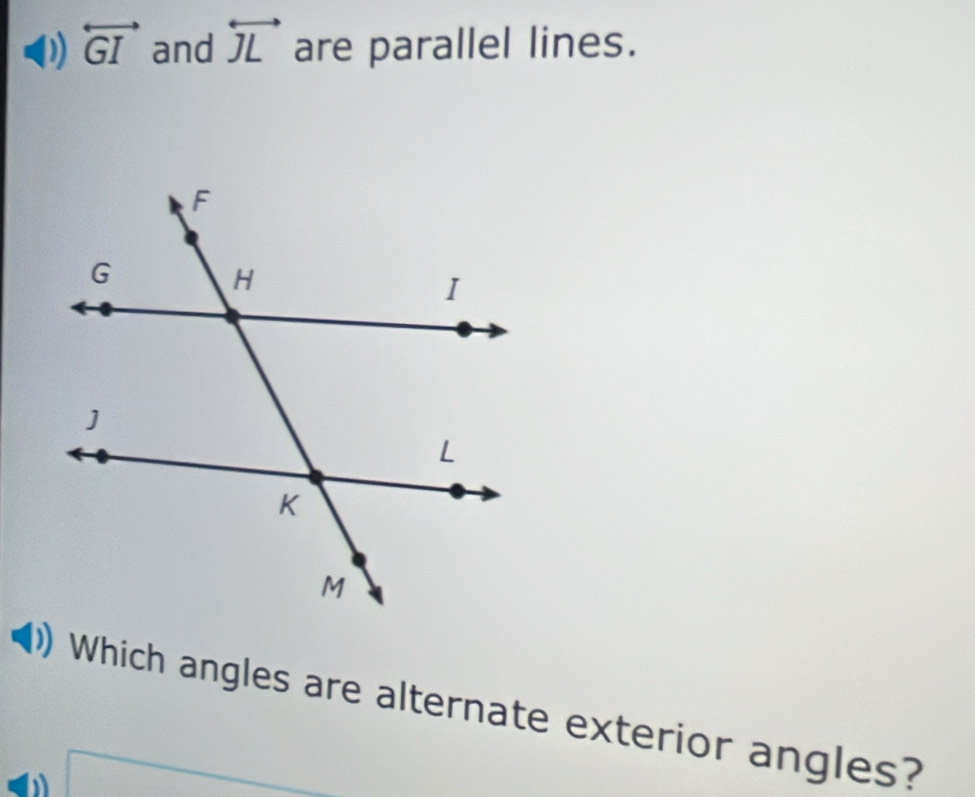 Solved: ) overleftrightarrow GI and overleftrightarrow JL are parallel ...