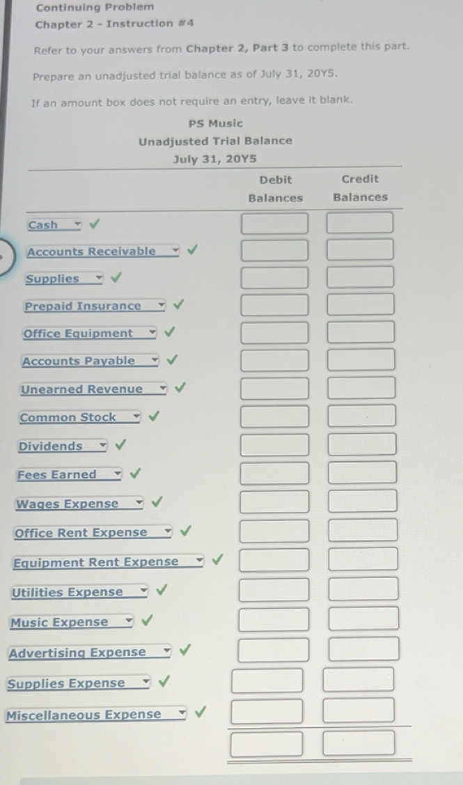 Solved: Continuing Problem Chapter 2 - Instruction #4 Refer to your answers from Chapter 2, Part ...