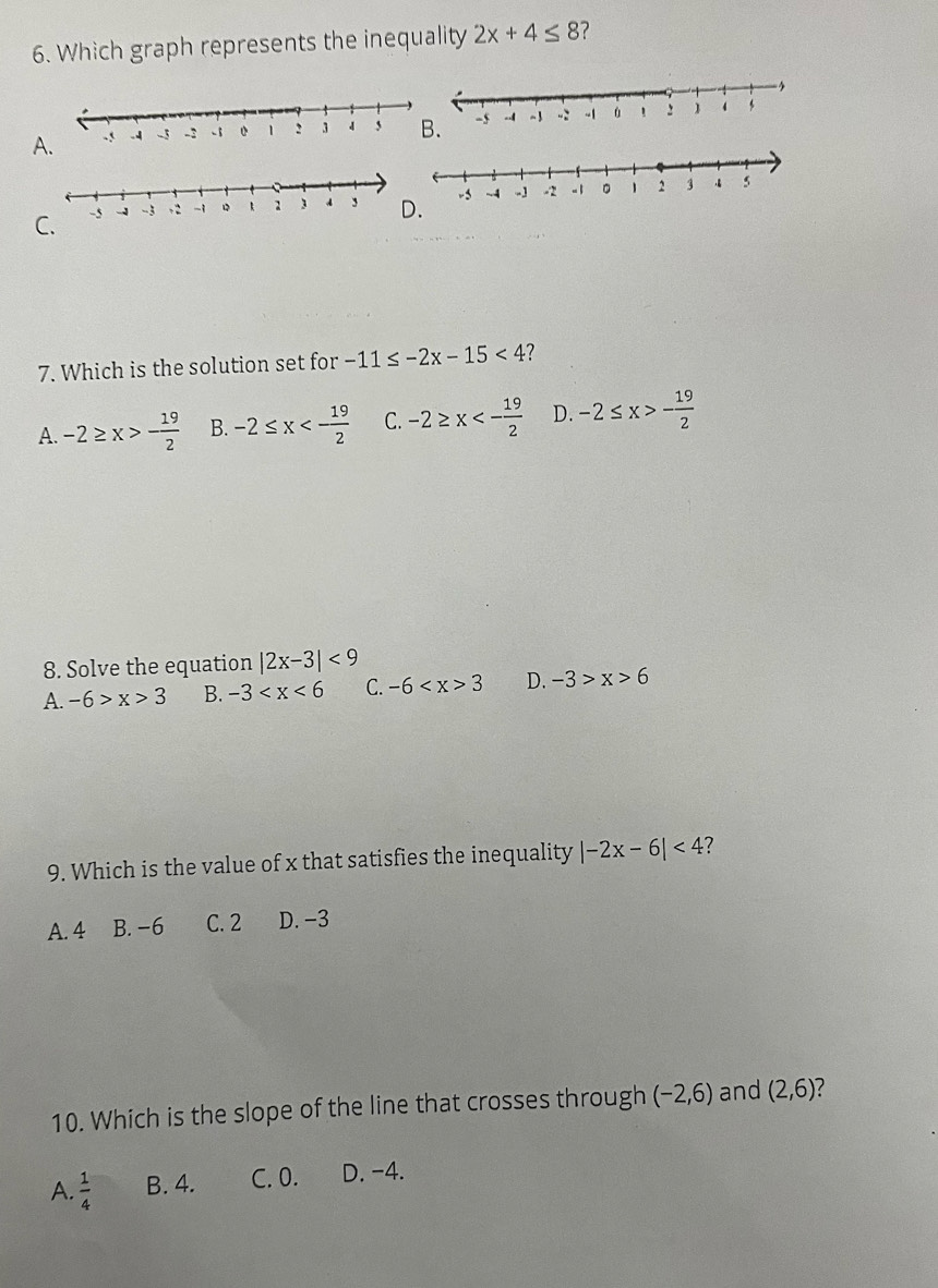 Solved: Which graph represents the inequality 2x+4≤ 8 ? AB. 7. Which is ...