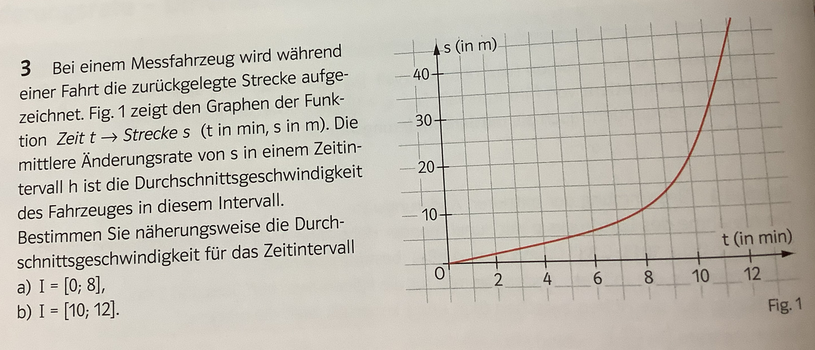 Gelöst:Bei einem Messfahrzeug wird während einer Fahrt die ...