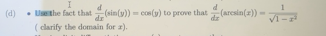 Solved: Use the fact that d/dx (sin (y))=cos (y) to prove that d/dx ...