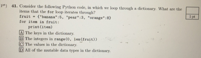 Solved: 1^(pt)) 41. Consider the following Python code, in which we ...