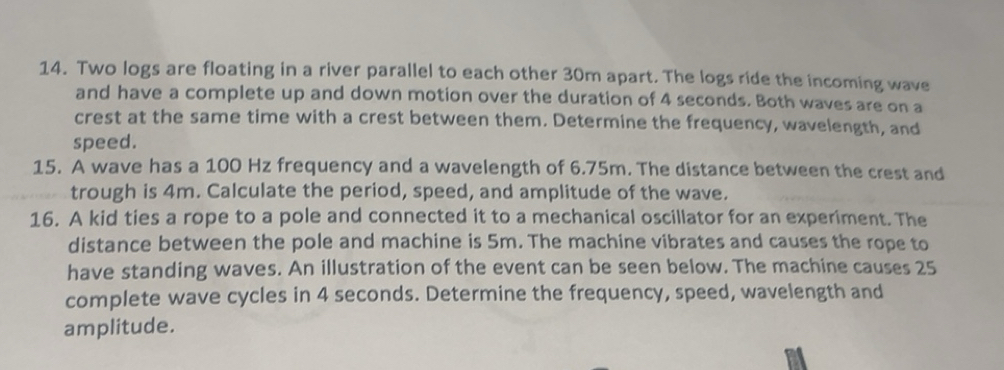 Solved: Two logs are floating in a river parallel to each other 30m ...
