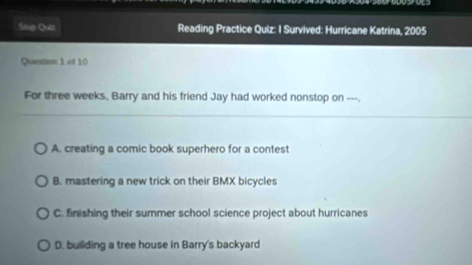 Solved: Siug Quiz Reading Practice Quiz: I Survived: Hurricane Katrina ...