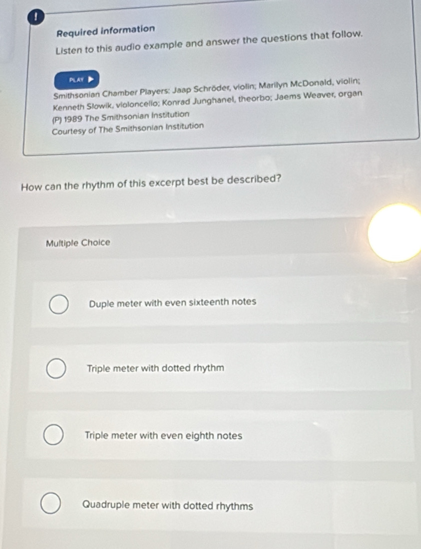 Solved: Required information Listen to this audio example and answer ...
