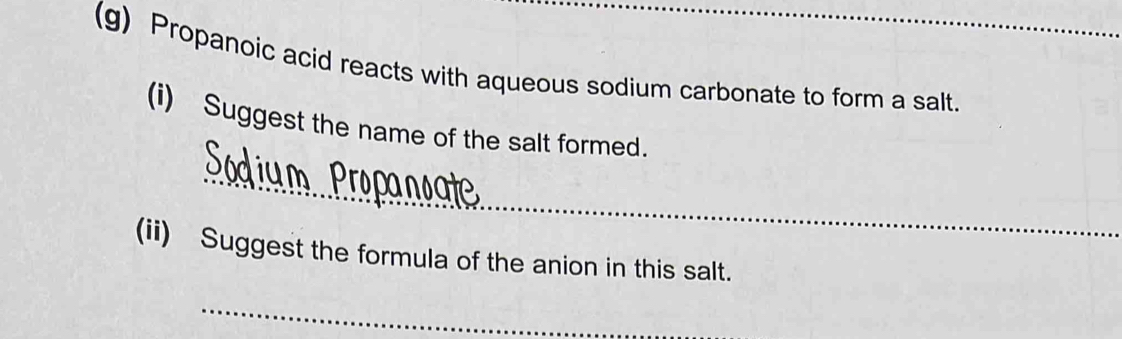 Selesai:Propanoic acid reacts with aqueous sodium carbonate to form a ...